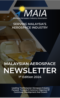 MAIA Newsletter | Malaysia Aerospace Industry Association